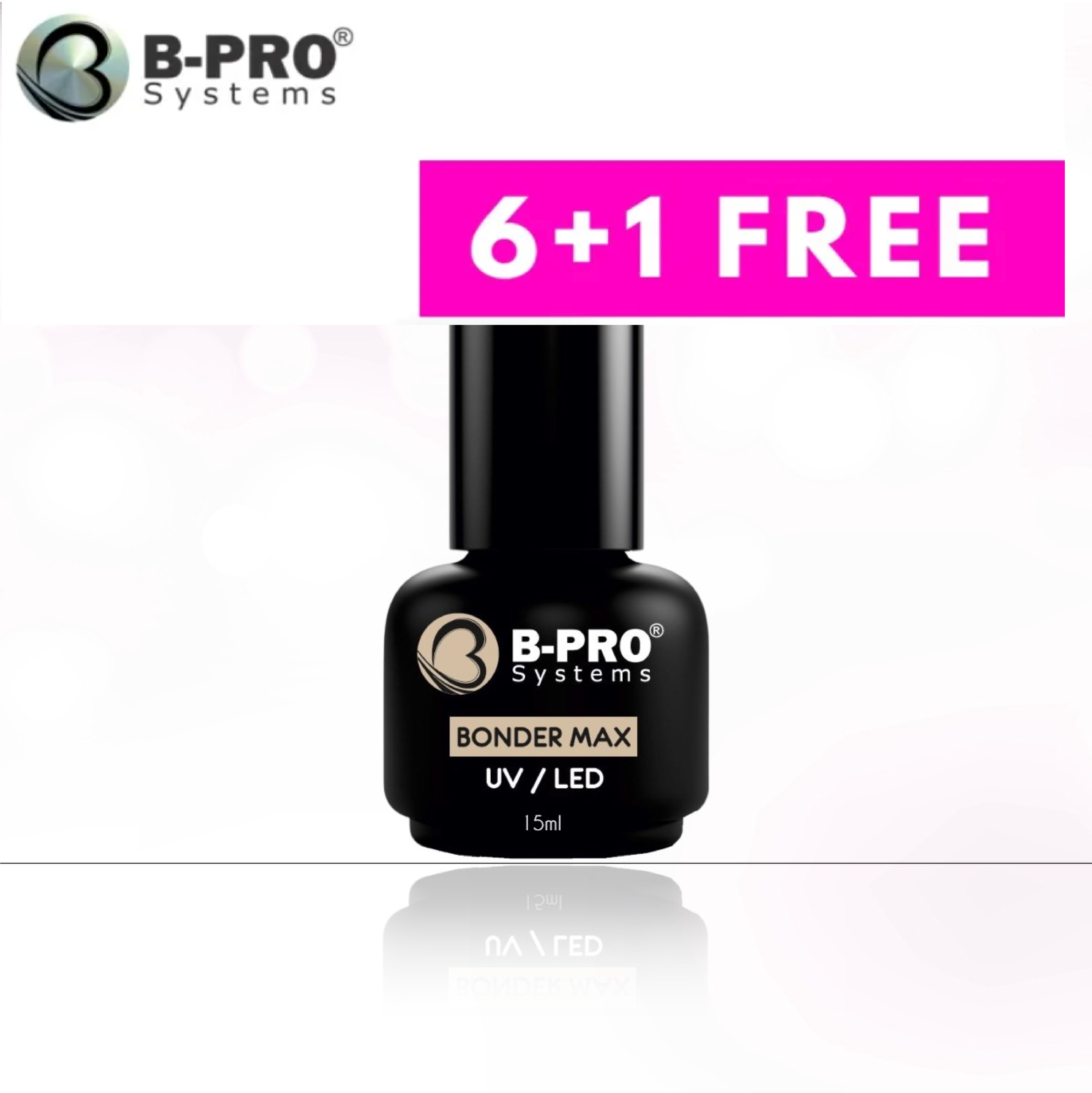 Bonder Max UV Glue 15ml 6+1 Free - B-PRO Systems